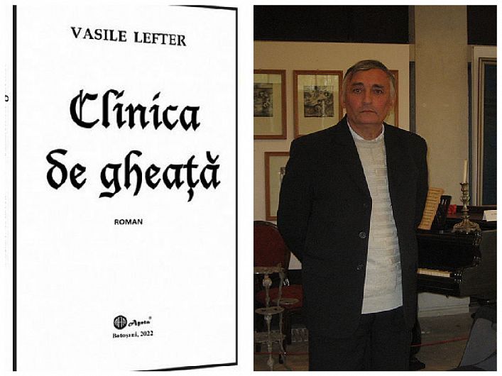 Recenzia romanului „Clinica de gheaţă” al profesorului Vasile Lefter ...