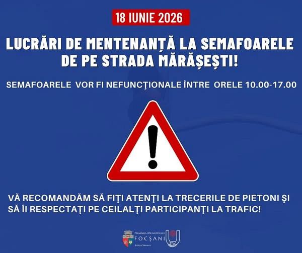 Trafic cu atenție sporită pe strada Mărășești din Focșani: semafoarele ...
