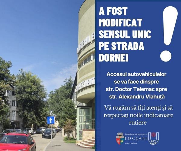 A fost modificat sensul unic de pe strada Dornei