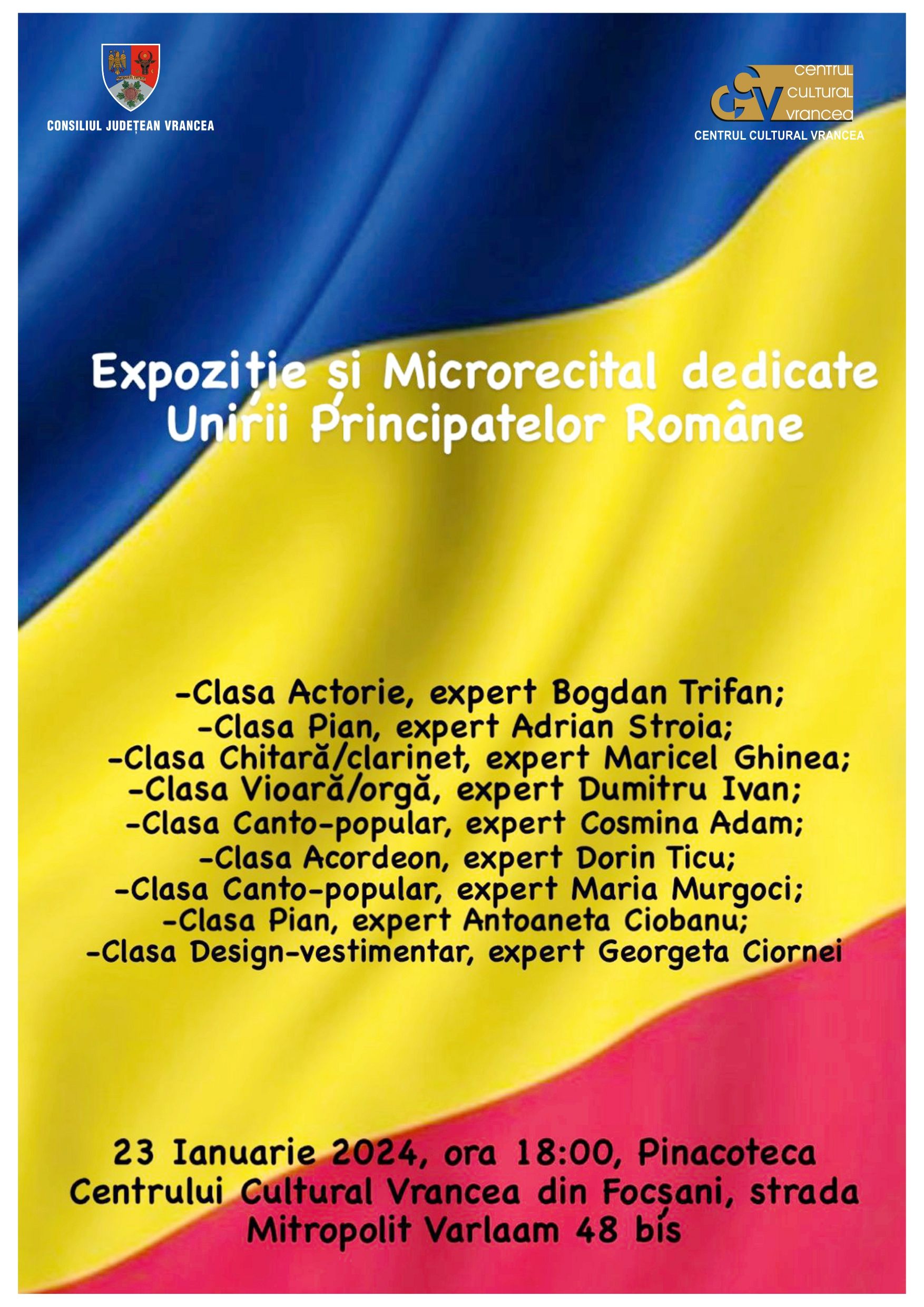 Centrul Cultural Vrancea omagiază 165 de ani de la Unirea Principatelor Române