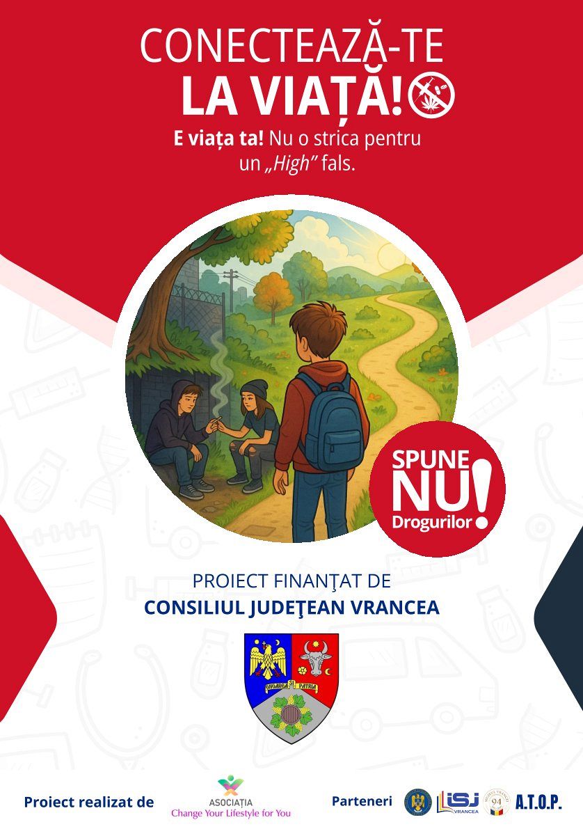 „Conectează-te la viață!” – Eveniment dedicat tinerilor vrânceni pentru prevenirea consumului de ...