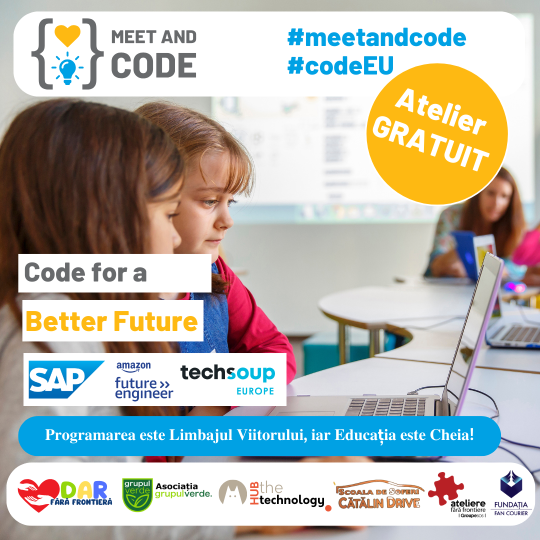 Evenimentul "Cod pentru un viitor mai bun!” aduce programare și ...