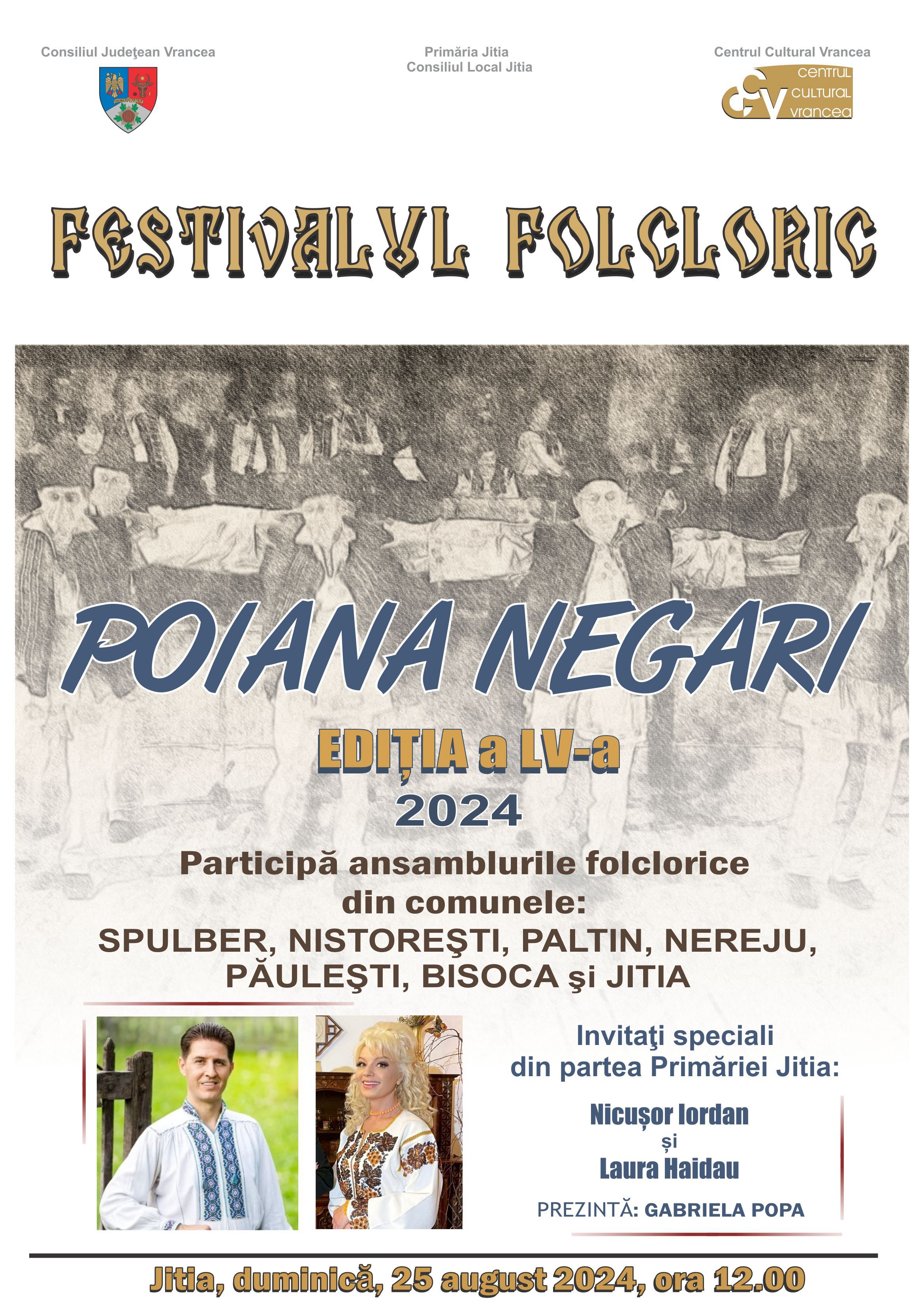 Festivalul Folcloric Poiana Negari, ediţia a LV -a are loc duminică, 25 ...