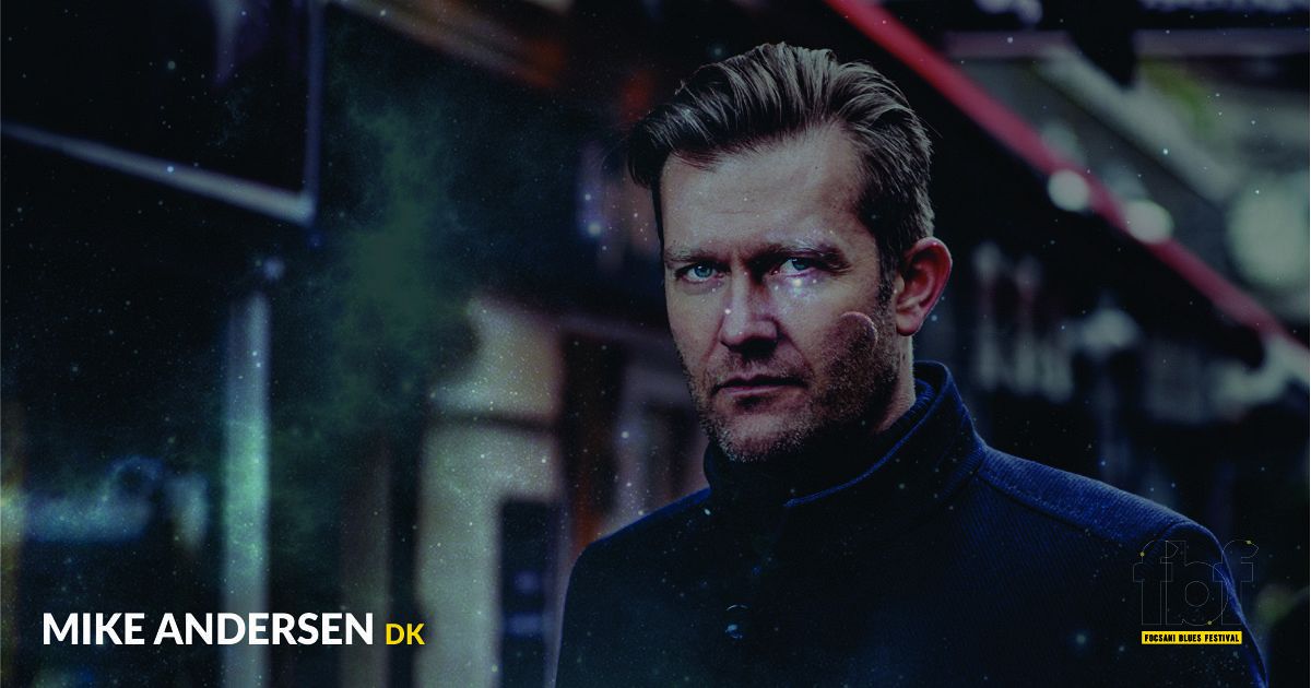 Mike Andersen la Blues Festival Focșani